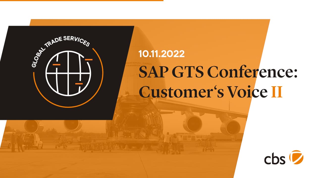 SAP GTS Customer´s Voice II: cbs virtual conference | cbs Corporate ...